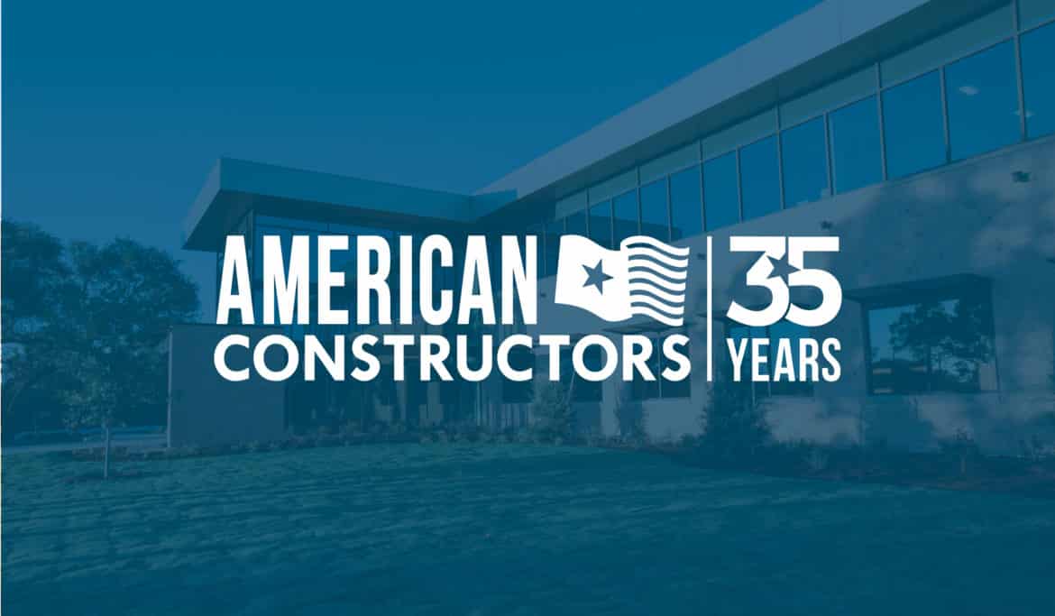 Reflecting on #35yearsinATX - American Constructors